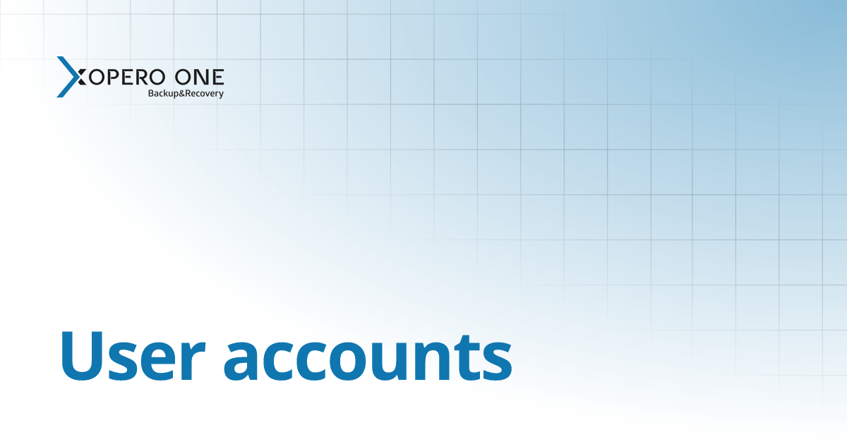 User accounts | Xopero ONE Knowledge Base