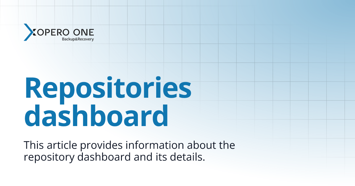 Repositories dashboard | Xopero ONE Knowledge Base