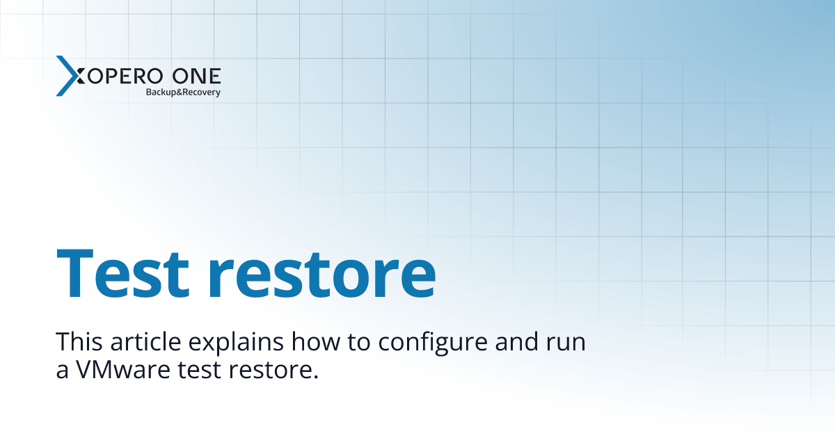 Test restore | Xopero ONE Knowledge Base
